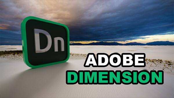 【亲测能用】Adobe Dimension cc 2020【3D图像设计软件】绿色直装版下载-羽兔网