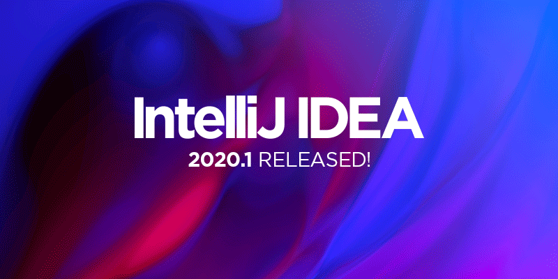 【亲测能用】IntelliJ IDEA 2020.1【Java编程工具】绿色版免费下载-羽兔网