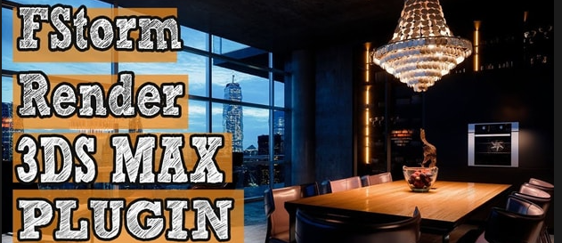 【亲测能用】3Dmax插件：FStorm Render v1.5.7J for 3dsMax 2016-2025下载-羽兔网